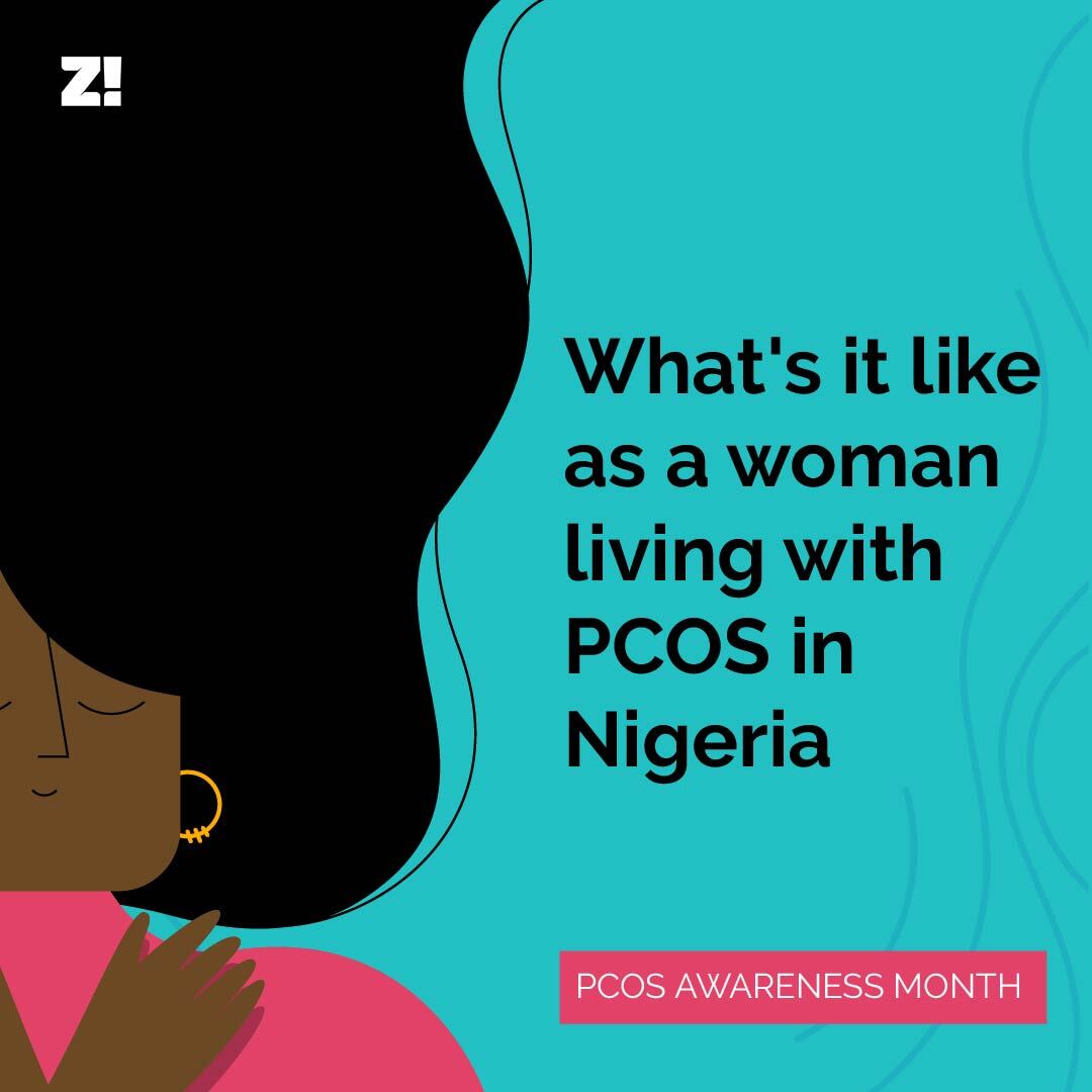 8 Things About PCOS You PROBABLY Did Not Know | Zikoko!