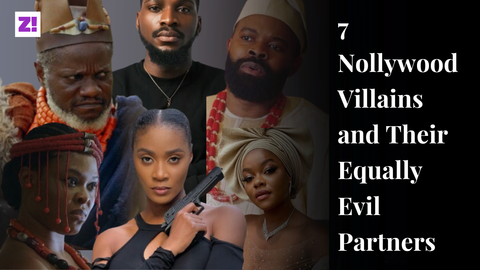 7 Nollywood Villains and Their Equally Evil Partners